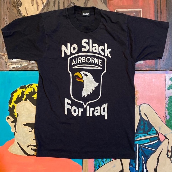 Screen Stars | Shirts | Vintage 9s No Slack For Iraq Airborne T Shirt ...